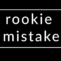 Rookie Mistake | Upwork